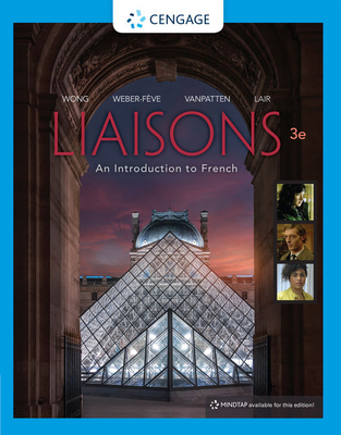 Liaisons, Student Edition: An Introduction to French by Wynne Wong ...