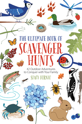 The Ultimate Book of Scavenger Hunts: 42 Outdoor Adventures to Conquer ...