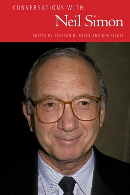 Conversations with Neil Simon by Jackson R. Bryer | Goodreads