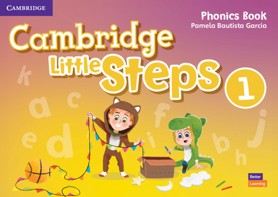 Cambridge Little Steps Level 1 Phonics Book by Pamela Bautista Garcia ...