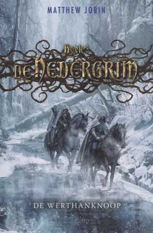 The Darknot (The Nethergrim, #3) by Matthew Jobin | Goodreads