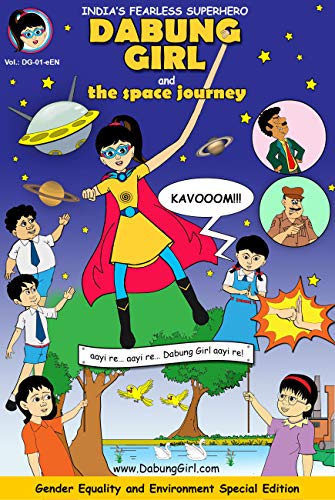 DABUNG GIRL and the Space Journey: Gender Equality and Save the ...