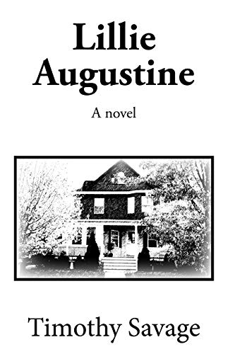 Lillie Augustine by Timothy Savage | Goodreads