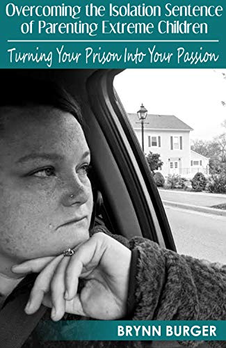 Overcoming the Isolation Sentence of Parenting Extreme Children ...