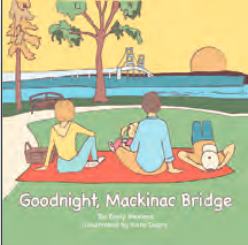 Goodnight, Mackinac Bridge by Emily Havlena | Goodreads