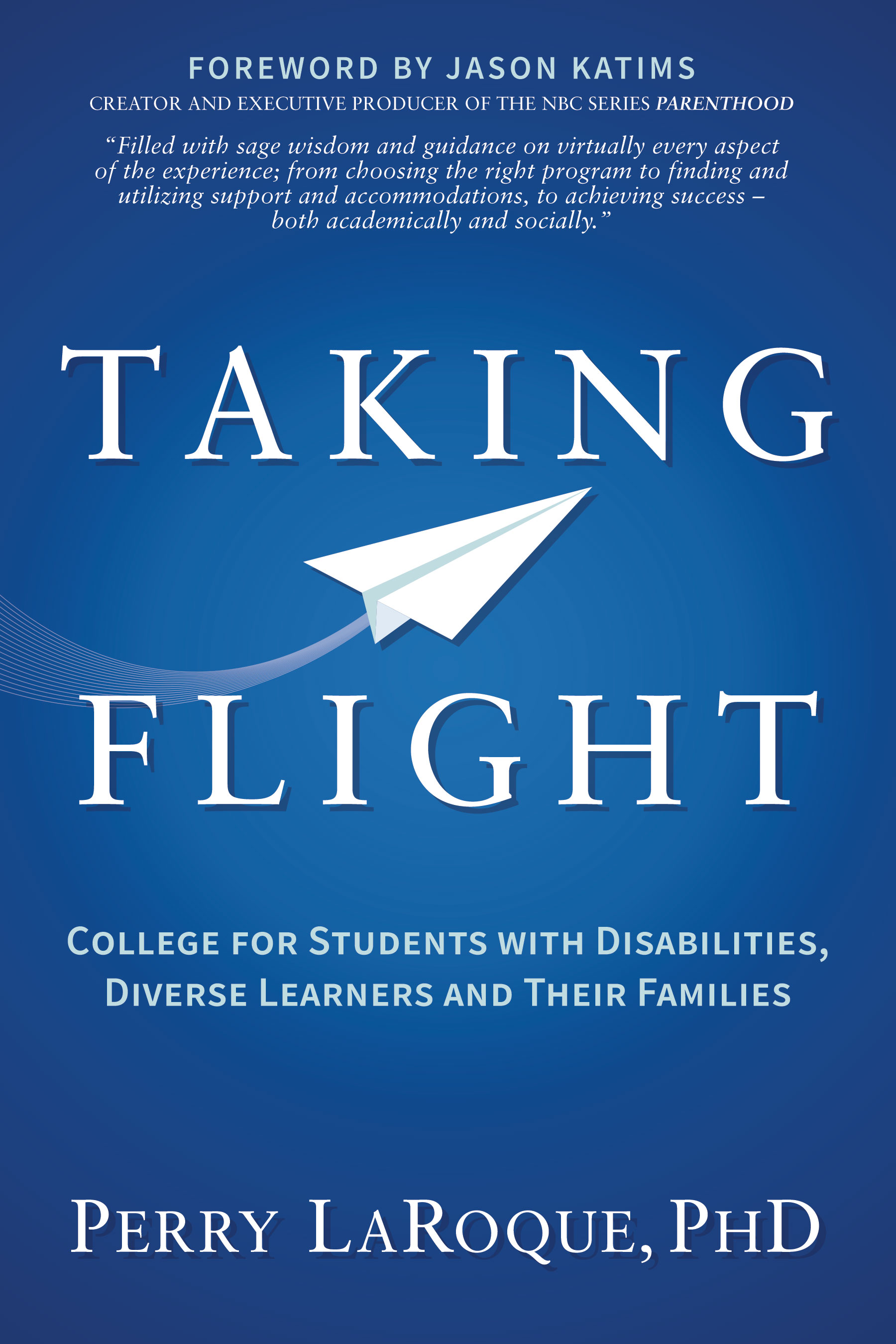 Taking Flight: College for Students with Disabilities, Diverse Learners ...