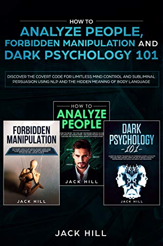 How to Analyze People, Forbidden Manipulation and Dark Psychology 101 ...