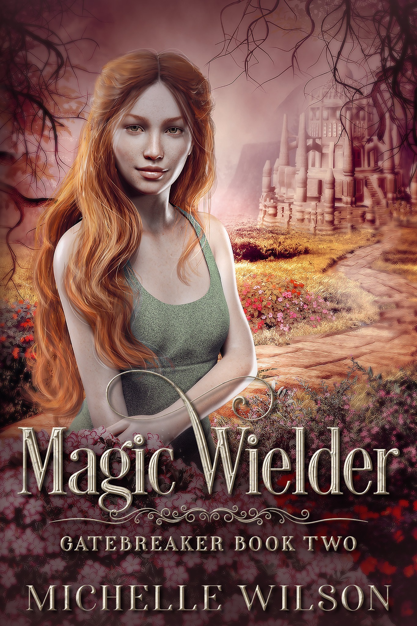 Magic Wielder (Gatebreaker, #2) by Michelle Wilson | Goodreads