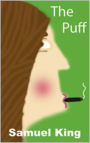 The Puff by Samuel King | Goodreads
