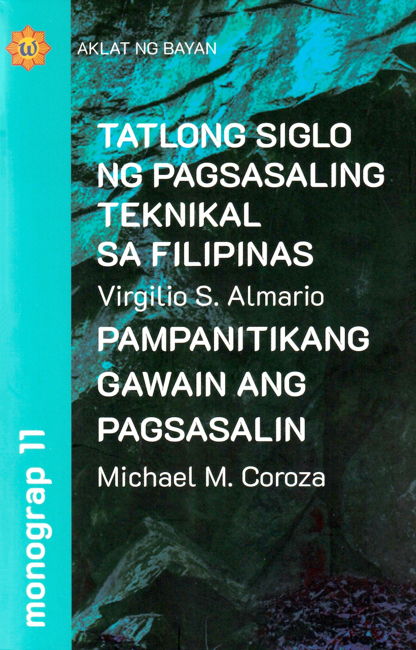 Tatlong Siglo ng Pagsasaling Teknikal sa Filipinas / Pampanitikang ...