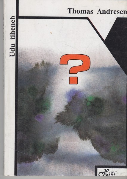 Udu tiheneb by Thomas Andresen | Goodreads