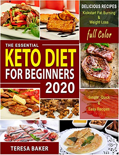 Keto Diet for Beginners 2020 - With Color Pictures: The Definitive ...