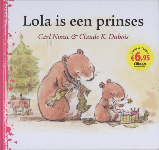 lola is een prinses by Carl Norac | Goodreads