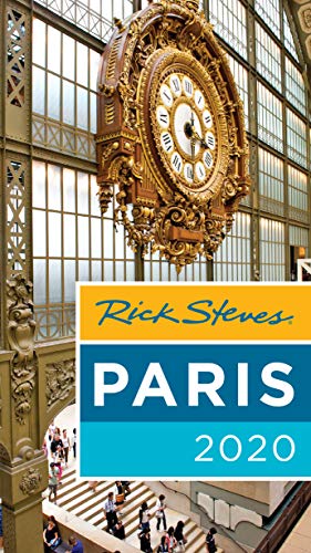 Rick Steves Paris 2020 (Rick Steves Travel Guide) by Rick Steves ...