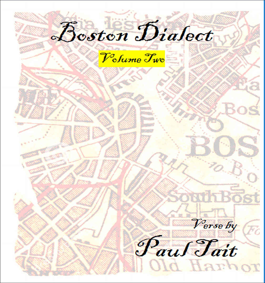 Boston Dialect: Volume Two by Paul Tait | Goodreads