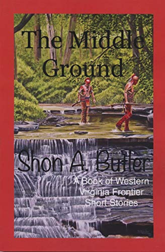 The Middle Ground by Shon Butler | Goodreads