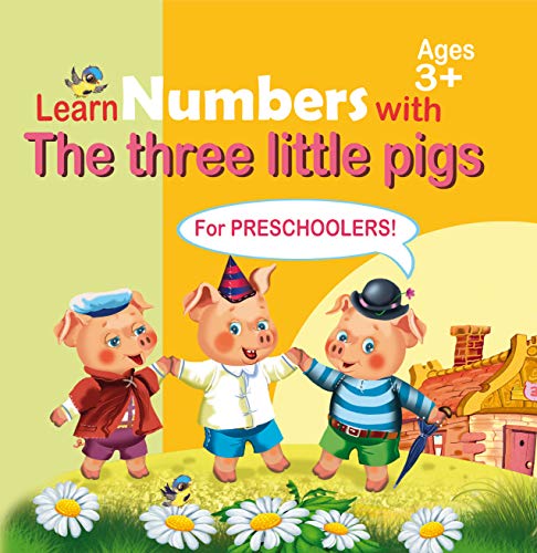 Learn Numbers with "The Three Little Pigs" by Victoria Dunaeva | Goodreads