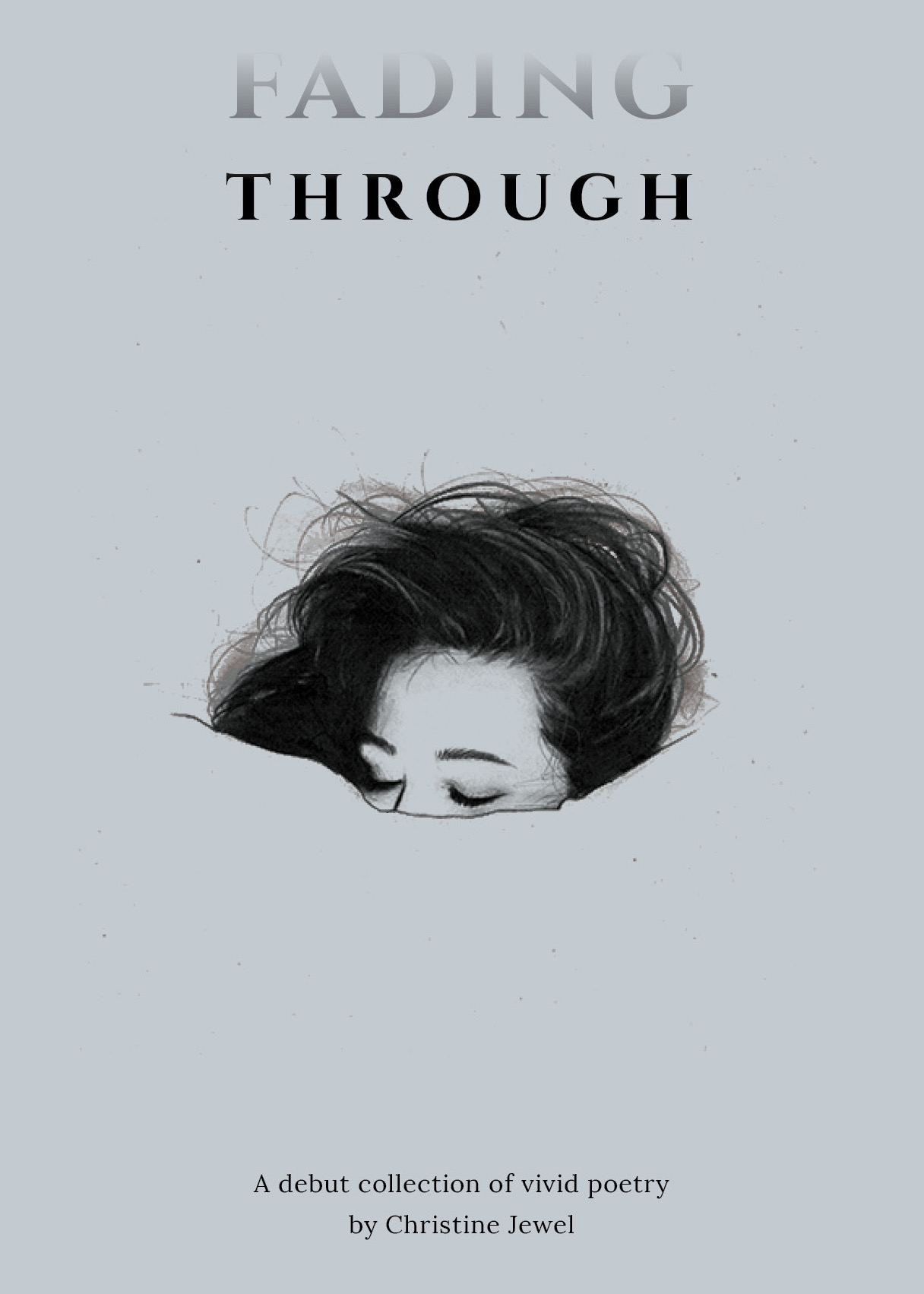 Fading Through by Christine Jewel | Goodreads