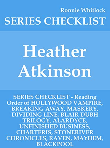 Heather Atkinson - SERIES CHECKLIST - Reading Order of HOLLYWOOD ...