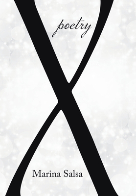 poetry X by Marina Salsa | Goodreads
