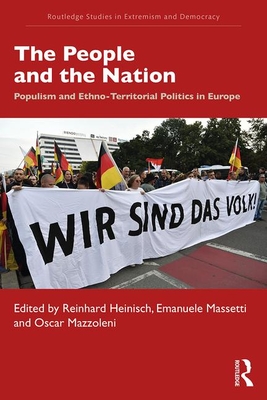 The People and the Nation: Populism and Ethno-Territorial Politics in ...