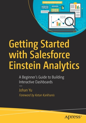 Getting Started with Salesforce Einstein Analytics: A Beginner's Guide ...