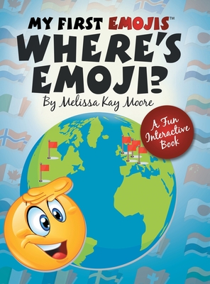 My First Emojis: Where's Emoji? by Melissa Kay Moore | Goodreads