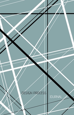 Design Process Journal: Problem Thinking Record by S James Hunt | Goodreads