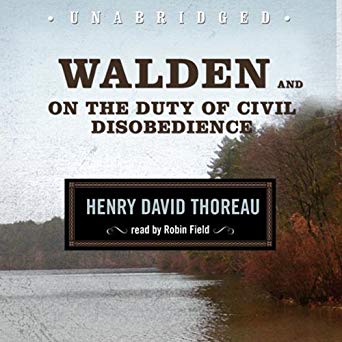 Walden and On the Duty of Civil Disobedience by Henry David Thoreau ...