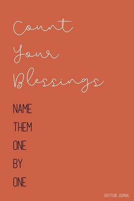 Count Your Blessings: Gratitude Journal Lined Pages with Daily Prompt ...