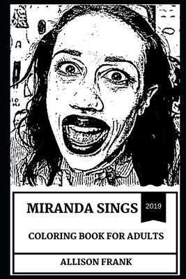 Miranda Sings Coloring Book for Adults by Allison Frank | Goodreads