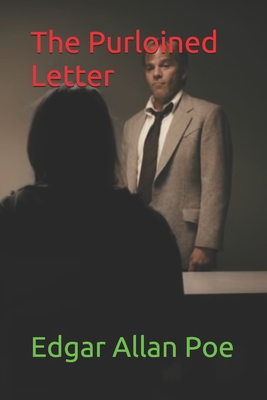 The Purloined Letter by Edgar Allan Poe | Goodreads