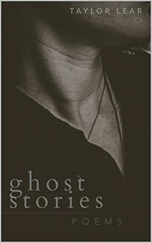 Ghost Stories by Taylor Lear | Goodreads