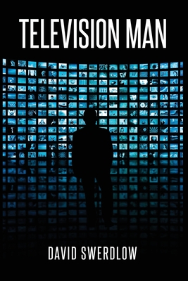 Television Man by David Swerdlow | Goodreads