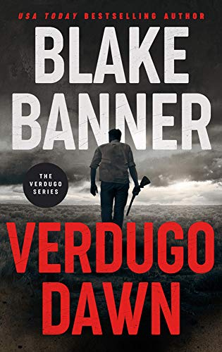 Verdugo Dawn (Verdugo #1) by Blake Banner | Goodreads