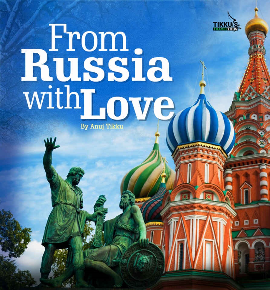 From Russia With Love by Anuj Tikku | Goodreads