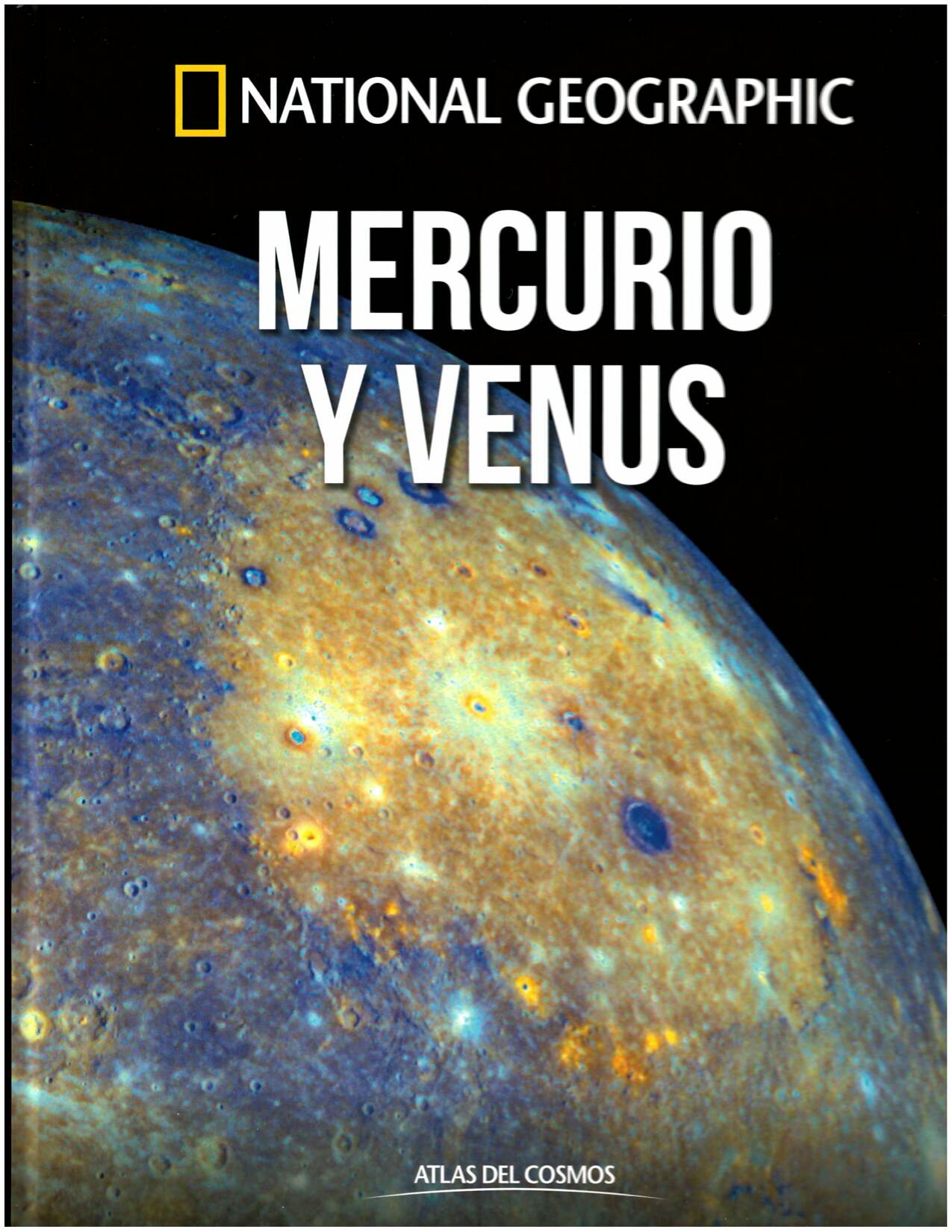 Mercurio y Venus by National Geographic Society | Goodreads