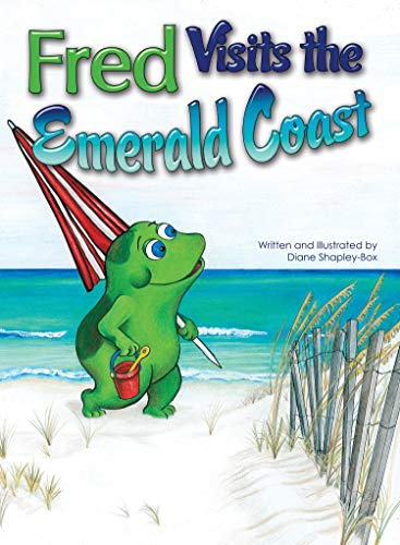 Fred Visits the Emerald Coast by Diane Shapley-Box | Goodreads