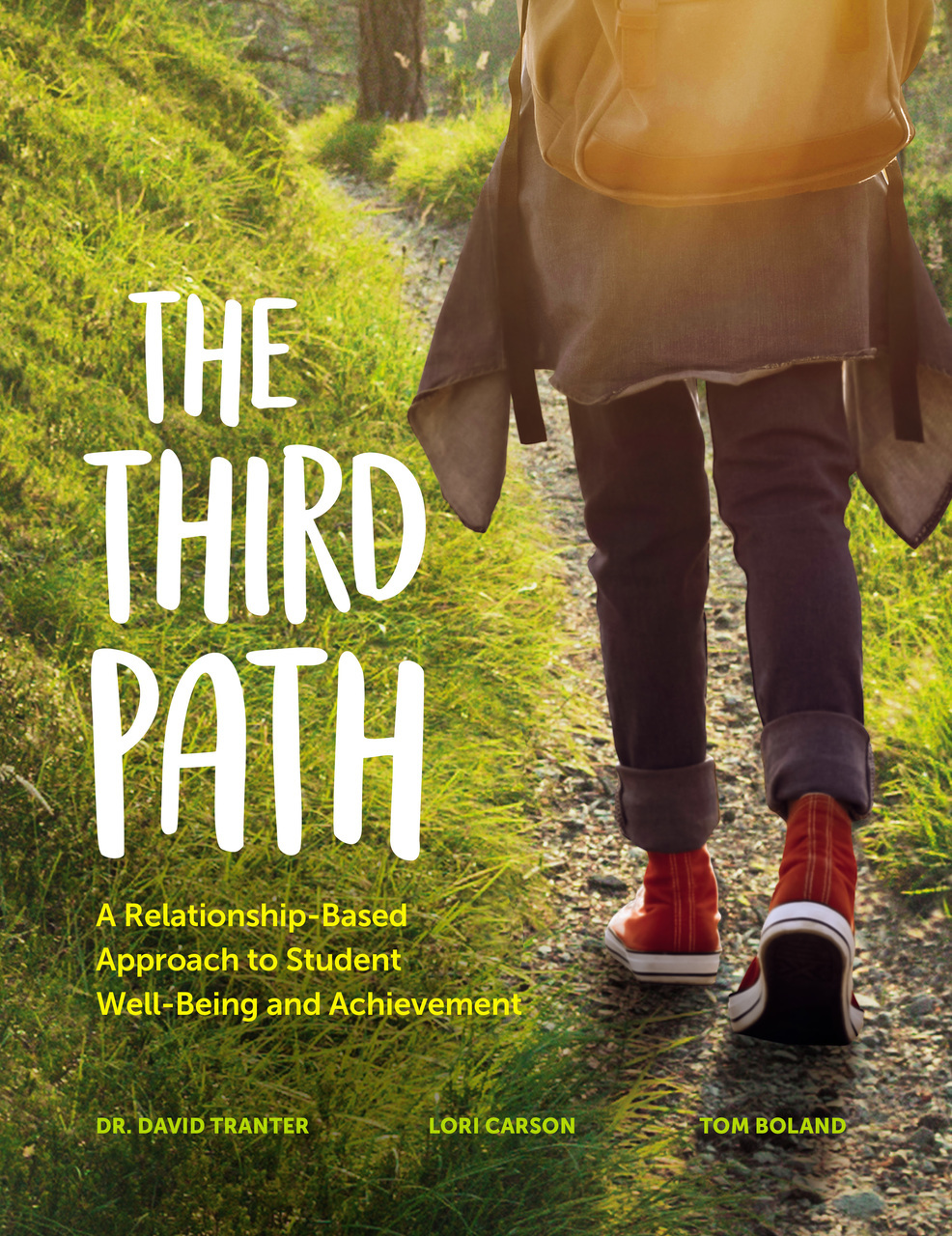 The Third Path: A Relationship-Based Approach to Student Well-Being and ...