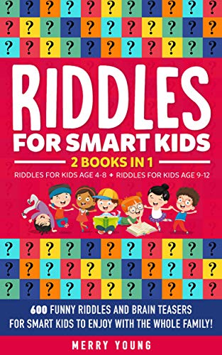 Riddles For Smart Kids: 2 Books in 1 - Riddles For Kids Age 4-8 ...