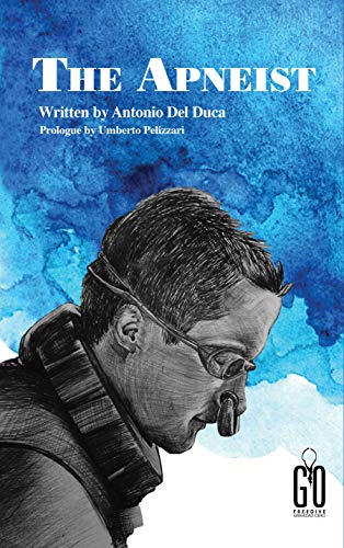 The Apneist by Antonio Del Duca | Goodreads