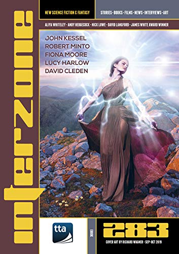 Interzone #283 (September-October 2019): New Science Fiction & Fantasy by Andy Cox | Goodreads