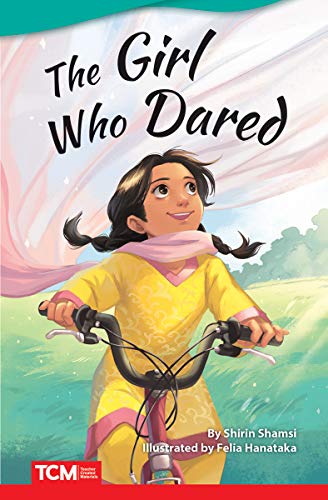 The Girl Who Dared (Advanced) by Shirin Shamsi | Goodreads