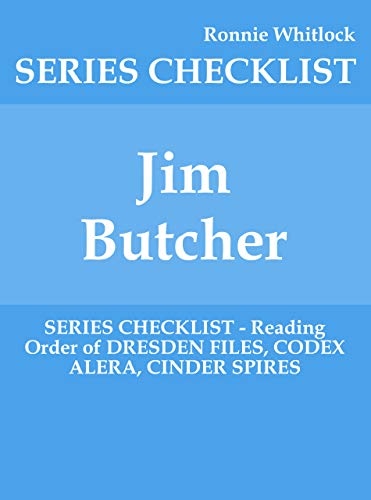Jim Butcher - SERIES CHECKLIST - Reading Order of DRESDEN FILES, CODEX ...
