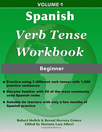 Spanish Verb Tense Workbook by Robert Melick | Goodreads