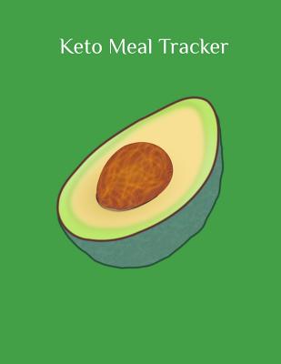 Keto Meal Tracker: Journal Notebook For Recording Meals And Tracking ...