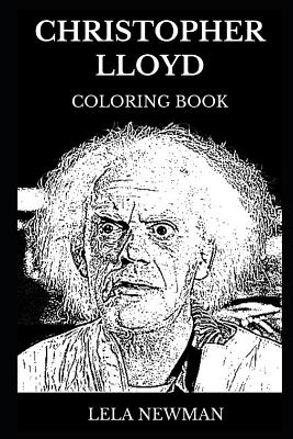 Christopher Lloyd Coloring Book: Legendary Back to the Future and ...