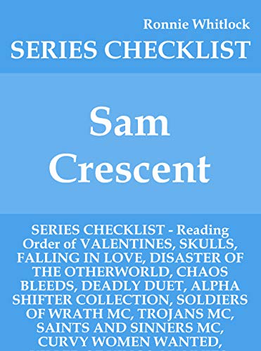 Sam Crescent - SERIES CHECKLIST - Reading Order of VALENTINES, SKULLS ...