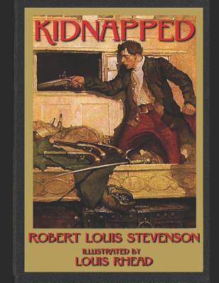 Kidnapped: A Fantastic Story of Fiction (Annotated) By RobertLouisa ...