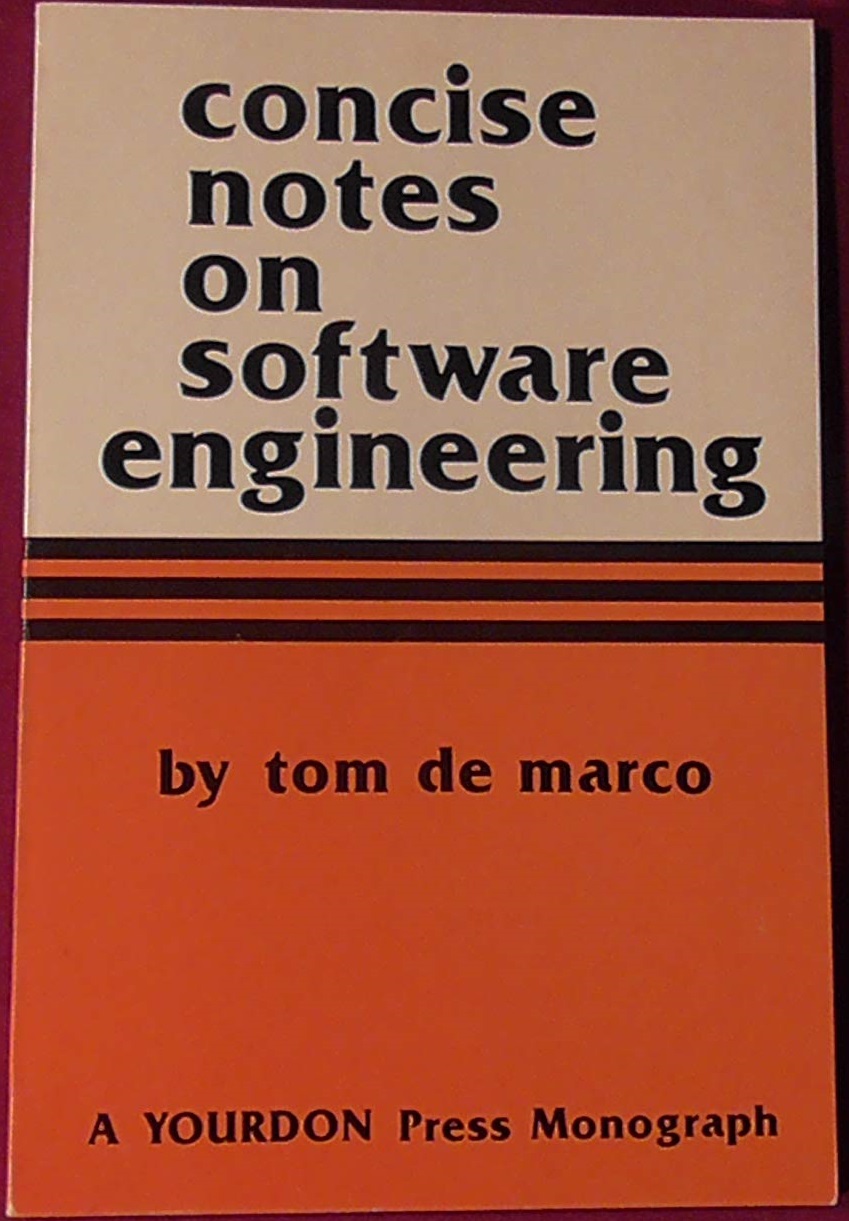 Concise Notes on Software Engineering by Tom DeMarco | Goodreads